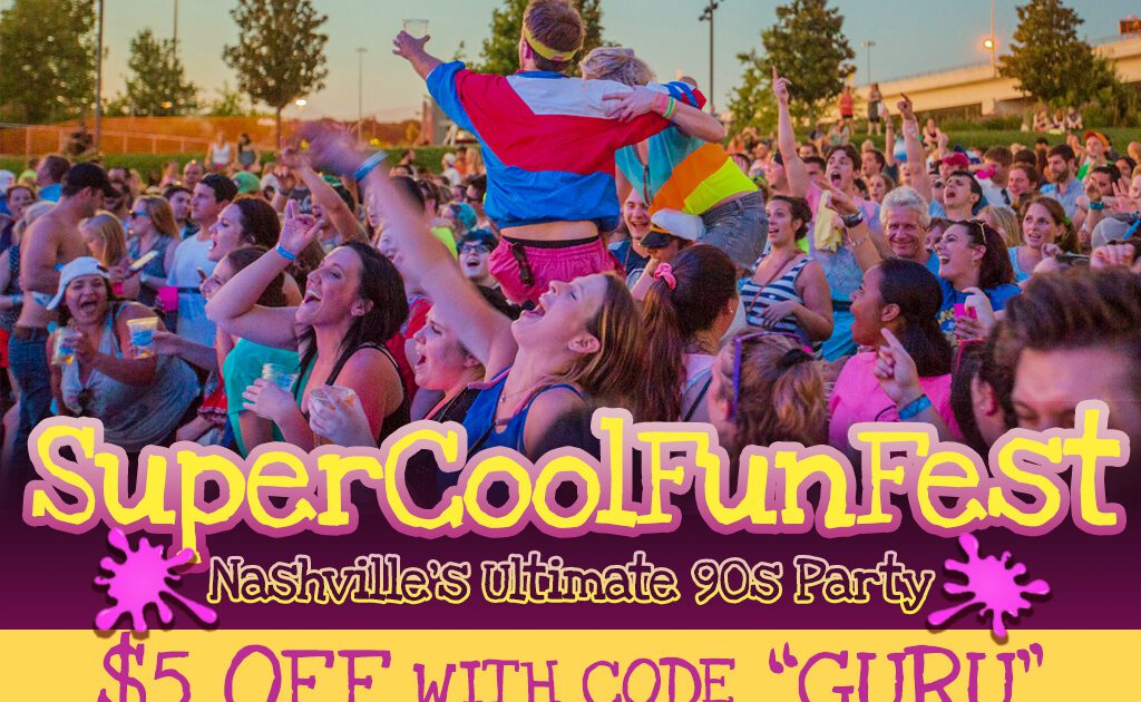 SuperCoolFunFest | Nashville Guru