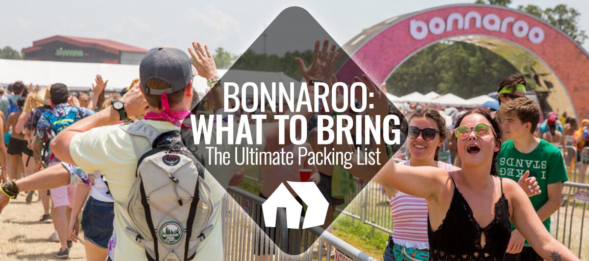 Bonnaroo: What To Bring | Nashville Guru