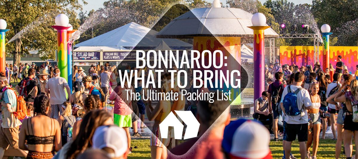 Bonnaroo: What To Bring | Nashville Guru