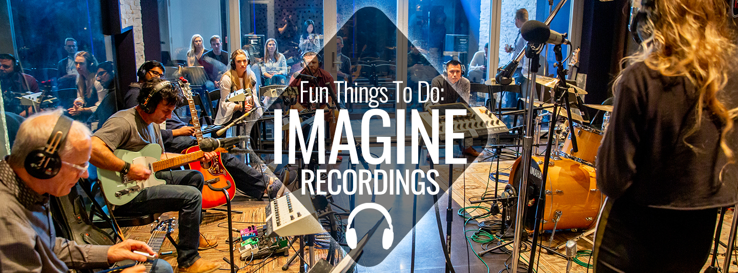 Fun Things to Do: Imagine Recordings | Nashville Guru