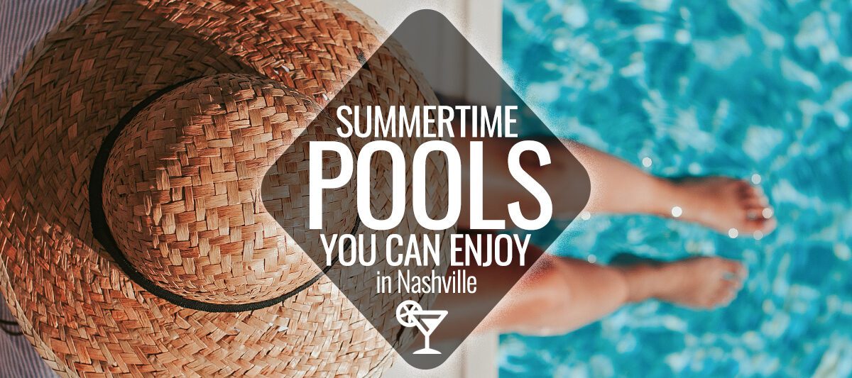 Pools You Can Enjoy This Summer in Nashville | Nashville Guru
