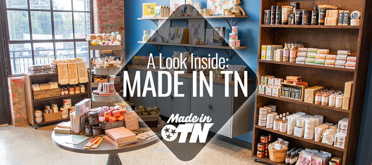 A Look Inside: Made in TN | Nashville Guru