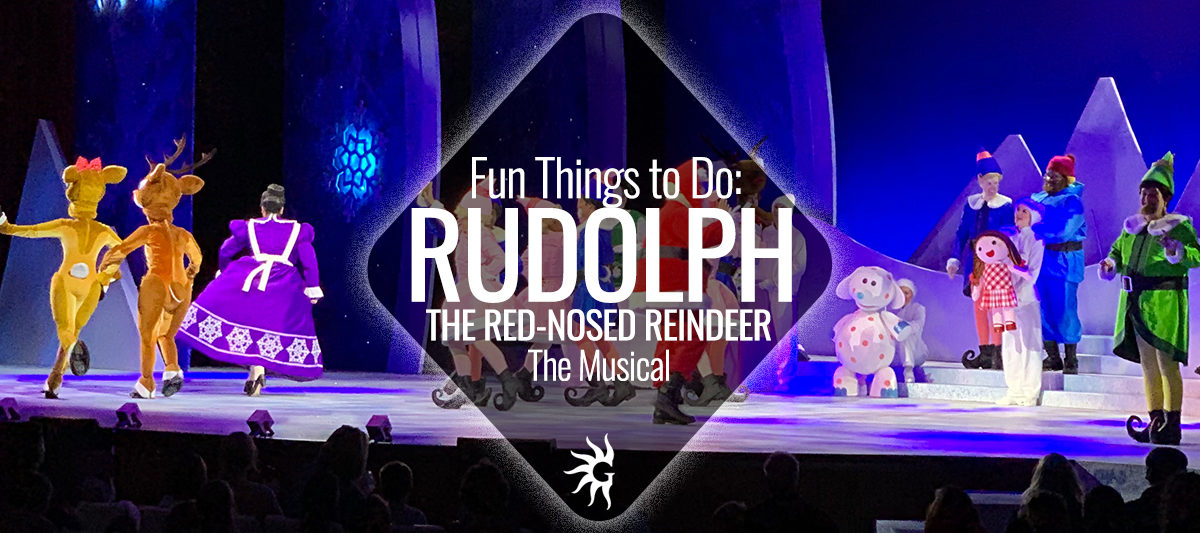 Rudolph The Red-Nosed Reindeer: The Musical | Nashville Guru