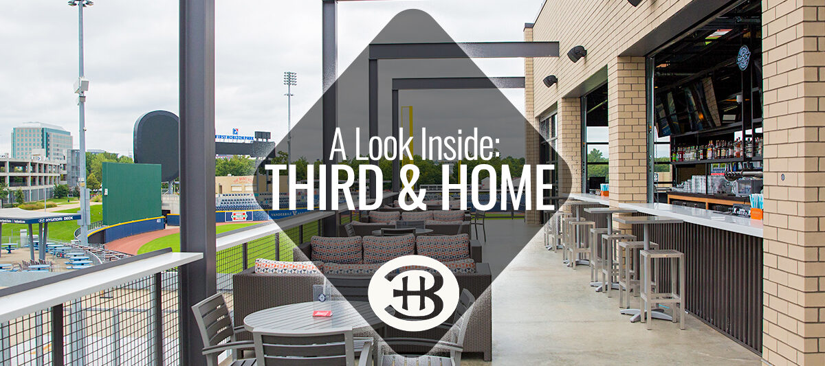 A Look Inside: Third and Home | Nashville Guru