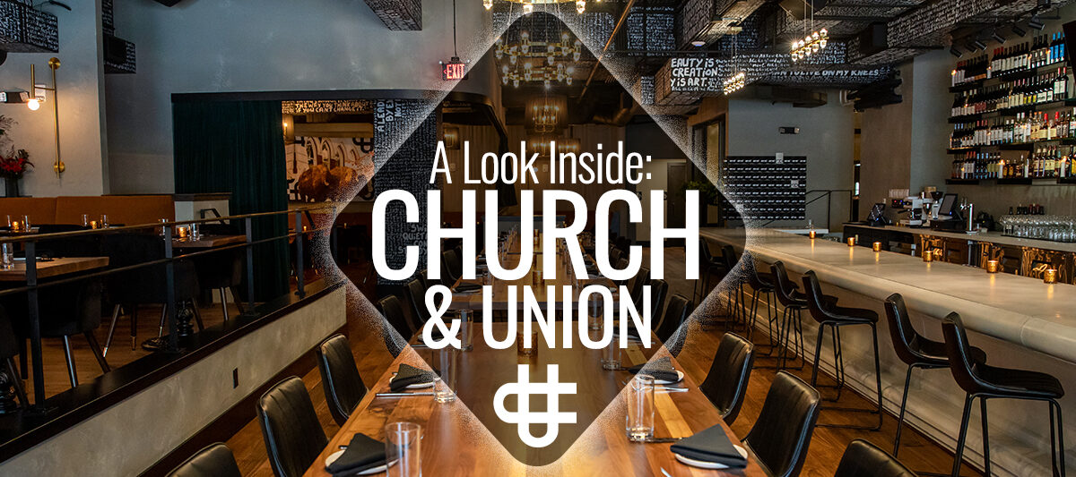 A Look Inside: Church and Union | Nashville Guru