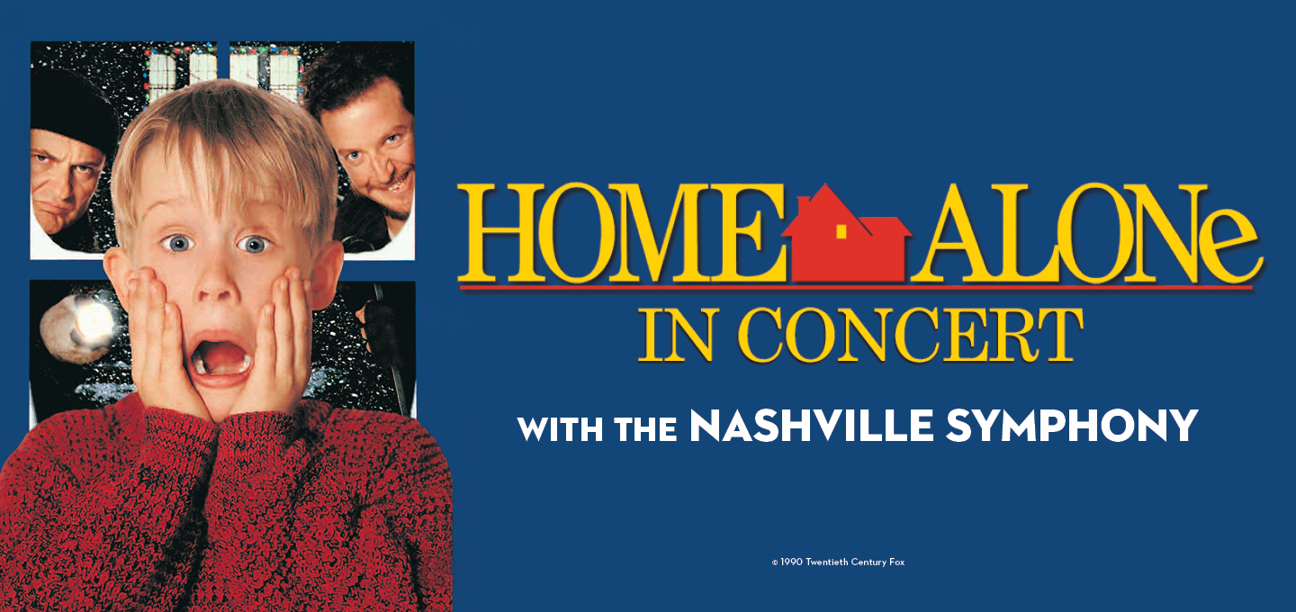 Home Alone in Concert with the Nashville Symphony | Nashville Guru