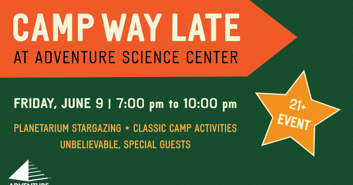 Camp Way Late (21+ Event!) | Nashville Guru