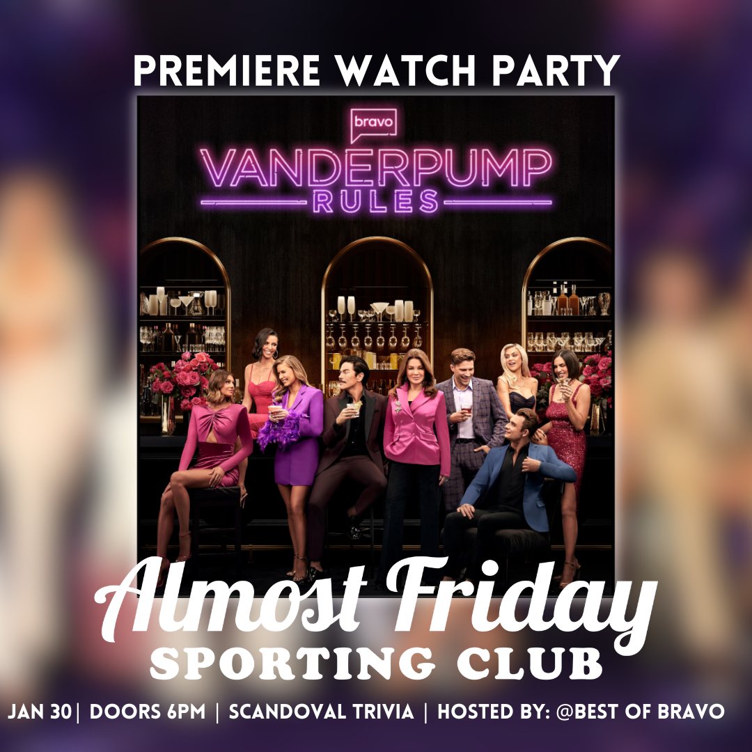 Vanderpump Rules Premiere Watch Party at Almost Friday Sporting Club ...
