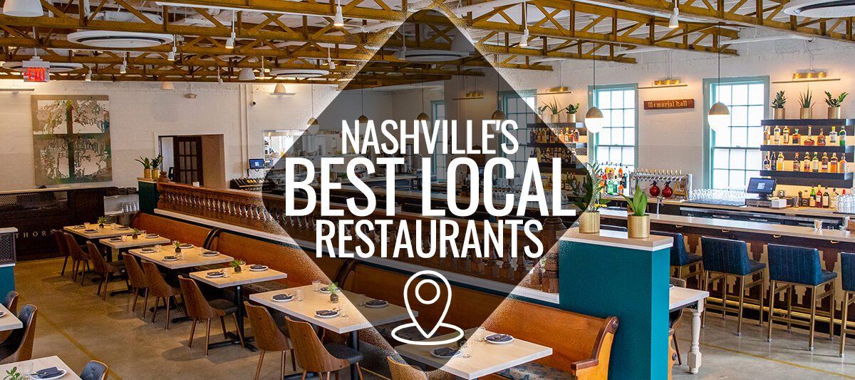 Best Local Restaurants in Nashville | Nashville Guru