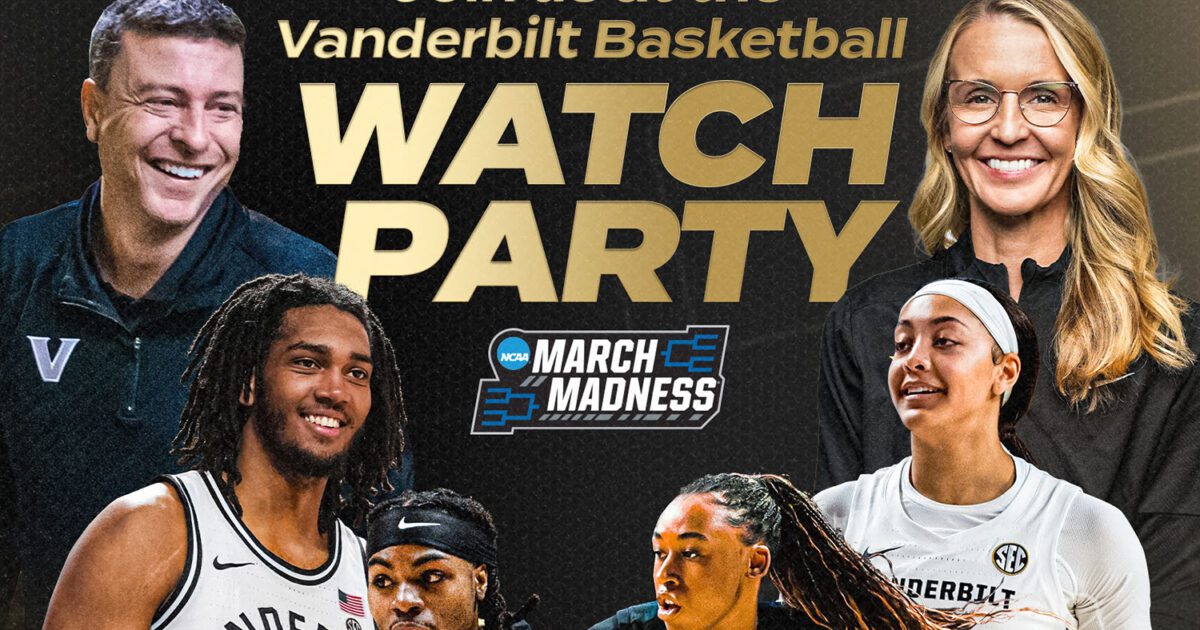 Vanderbilt March Madness Watch Party 2025 | Nashville Guru