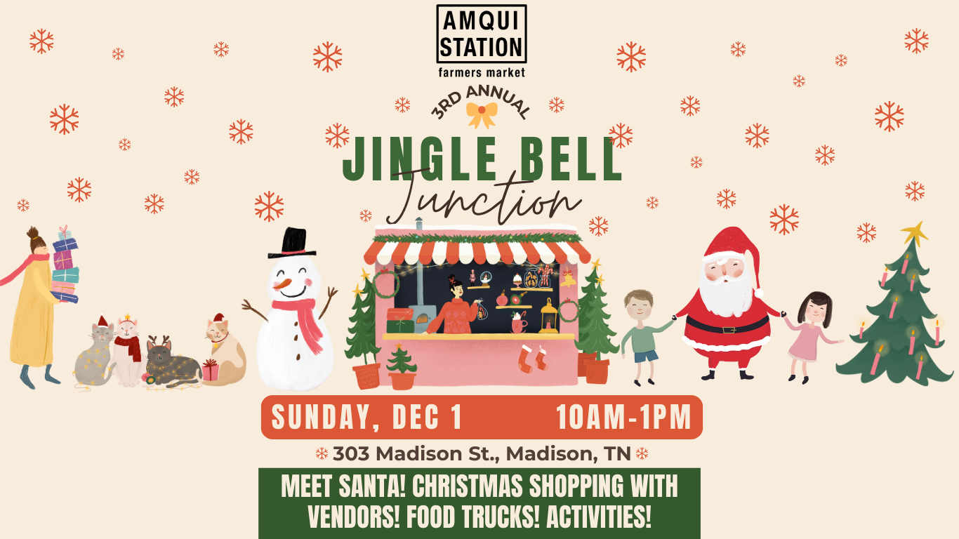 Jingle Bell Junction at Amqui Station Farmers Market | Nashville Guru