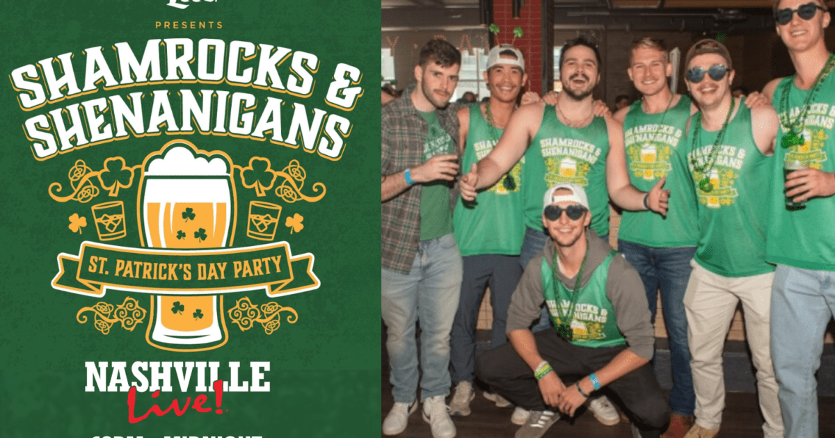 Shamrocks & Shenanigans St. Patrick's Day Party | Nashville Guru