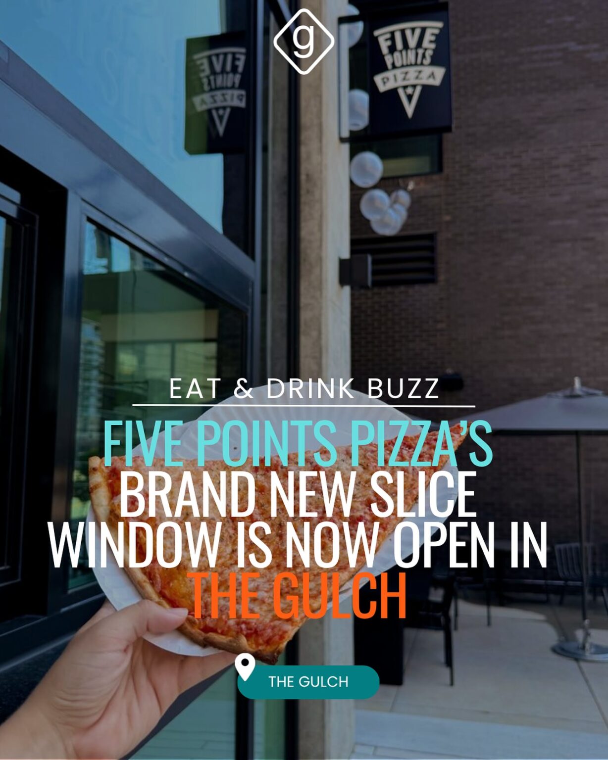 Five Points Pizza' brand new slice window is now open in the Gulch ...