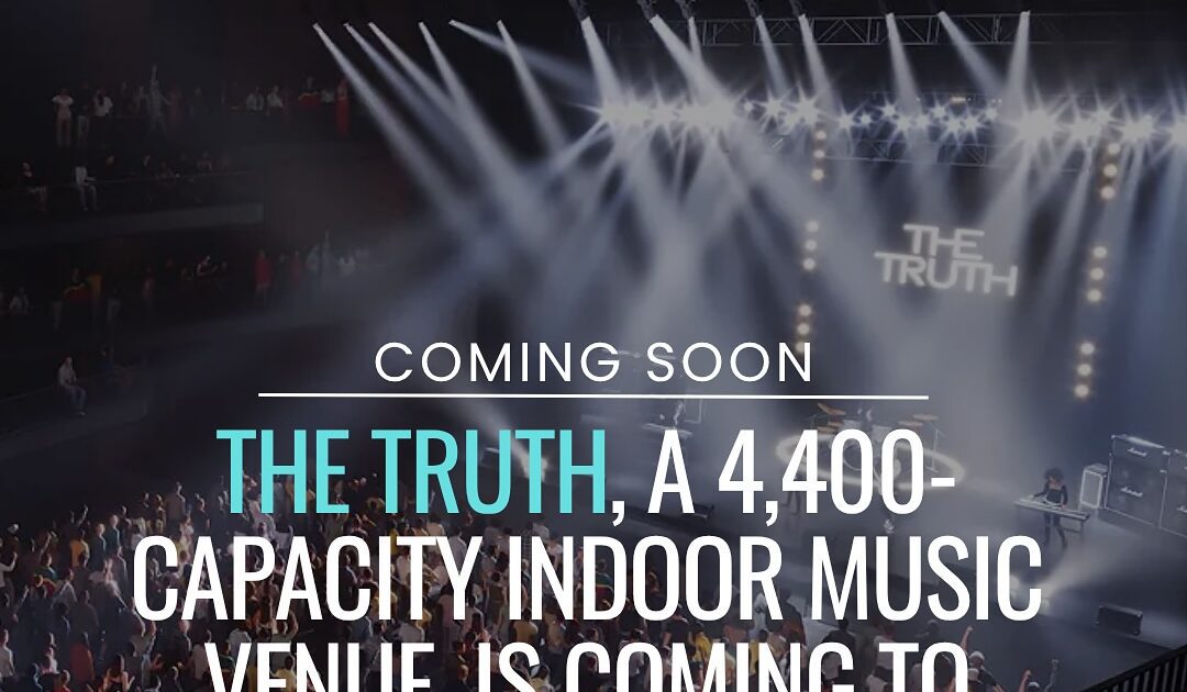 The Truth Music Venue is Coming to Nashville - Nashville Guru