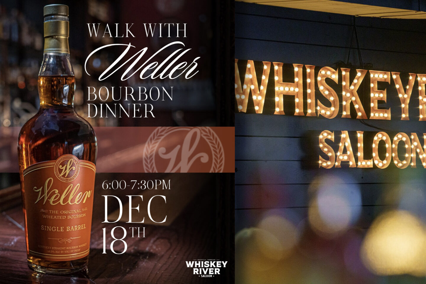 Walk With Weller: A Bourbon Pairing Dinner | Nashville Guru
